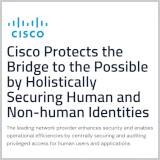Cisco Protects the Bridge to the Possible by Holistically Securing ...